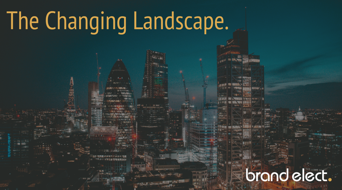 Construction - The Changing Landscape - Brand Elect
